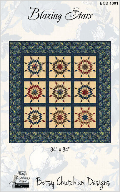 Betsy Chutchian Blazing Stars - Quilt Pattern - 123Stitch