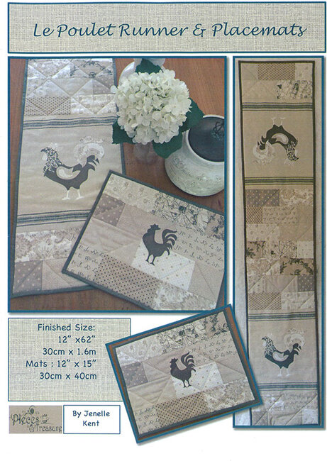 Pieces To Treasure Le Poulet Runner and Placemats - Quilt Pattern ...