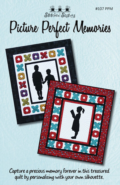 Stitchin Sisters Picture Perfect Memories - Quilt Pattern - 123Stitch