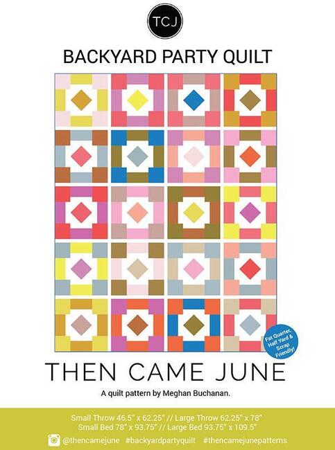 Then Came June Backyard Party - Quilt Pattern - 123Stitch