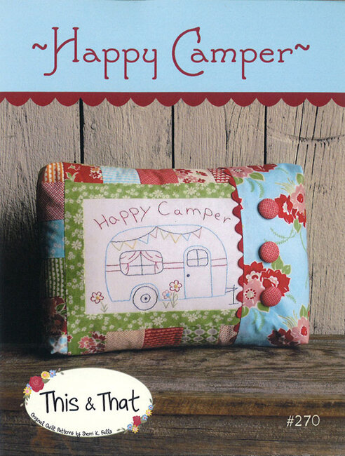This and That Happy Camper - Quilt Pattern - 123Stitch