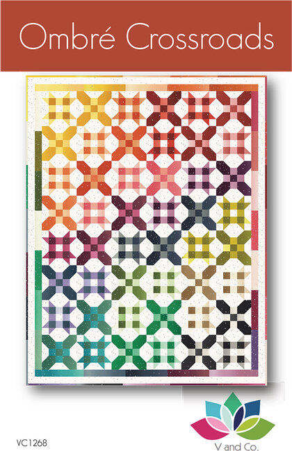 V and Co Ombre Crossroads - Quilt Pattern - 123Stitch