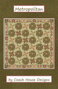 Coach House Designs Metropolitan - Quilt Pattern - 123Stitch