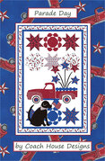 Coach House Designs Parade Day - Quilt Pattern - 123Stitch