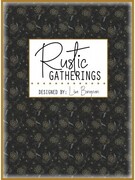 Primitive Gatherings Rustic Gatherings - Quilt Pattern - 123Stitch