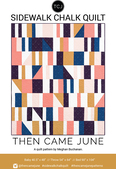 Then Came June Sidewalk Chalk - Quilt Pattern - 123Stitch