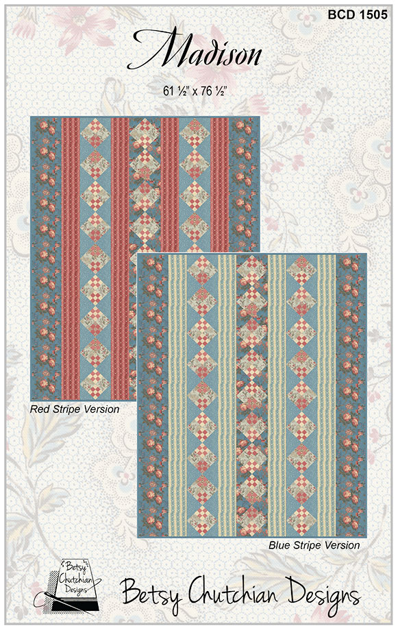 Betsy Chutchian Madison - Quilt Pattern - 123Stitch