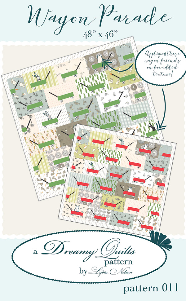Dreamy Quilts by Lydia Nelson Wagon Parade - Quilt Pattern - 123Stitch