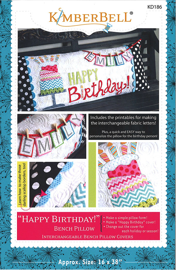Kimberbell Happy Birthday Bench Pillow - Quilt Pattern - 123Stitch