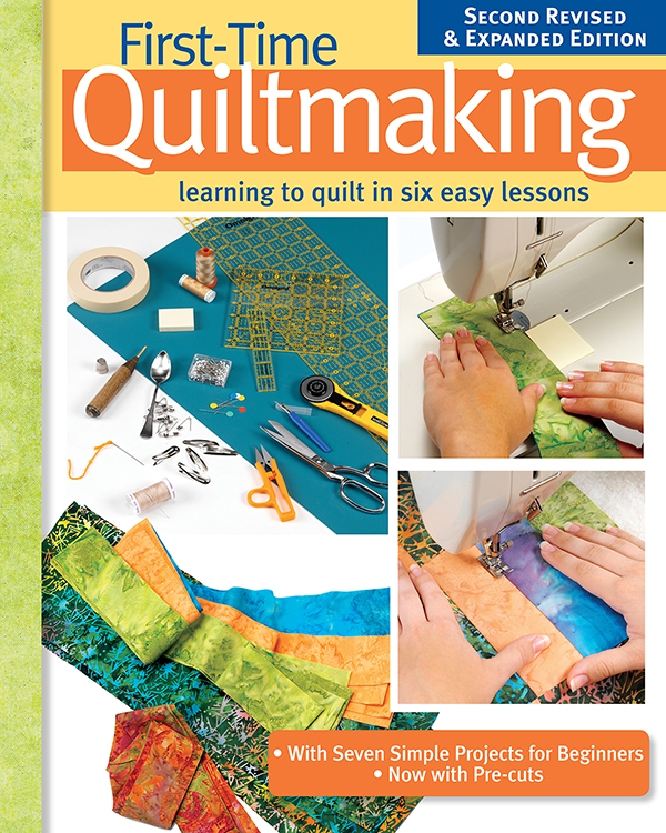 Landauer Publishing First Time Quiltmaking Revised - Quilt Pattern - 123Stitch