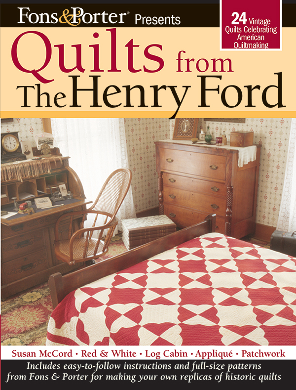 Landauer Publishing Quilts From The Henry Ford - Quilt Pattern - 123Stitch