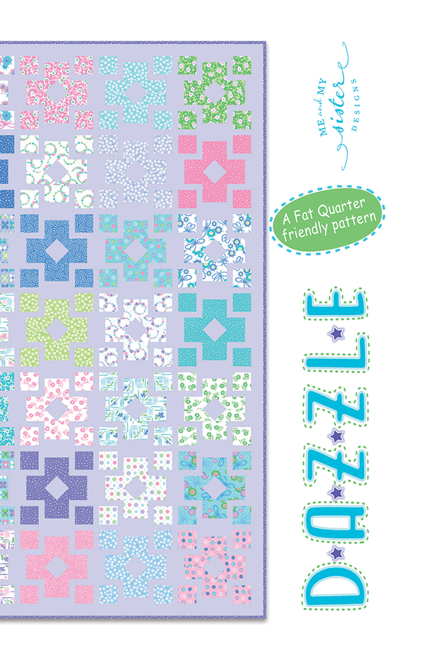 Me and My Sister Designs Dazzle - Quilt Pattern - 123Stitch