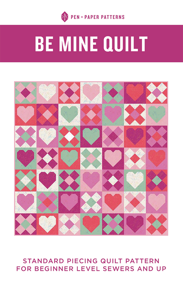 Pen and Paper Patterns Be Mine - Quilt Pattern - 123Stitch